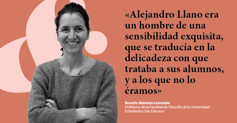 En recuerdo de Alejandro Llano - Alfa y Omega