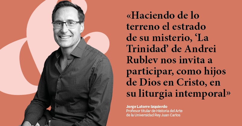 La Trinidad de Andrei Rublev: todo en un icono - Alfa y Omega